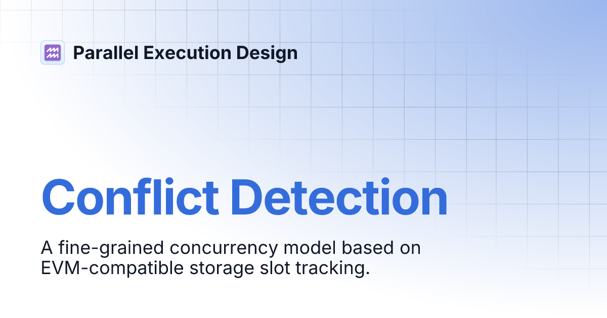 Conflict Detection | Parallel Execution Design
